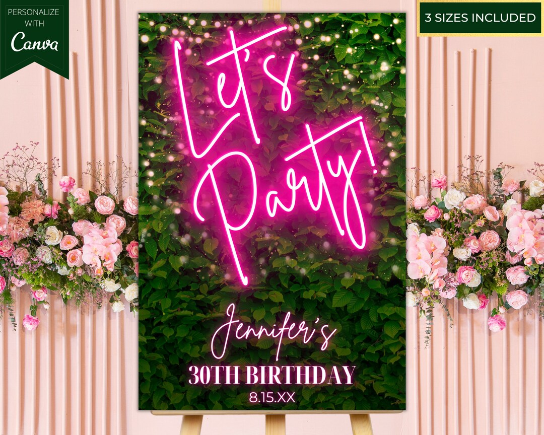 Editable Let's Party Pink Neon Greenery Birthday Party Welcome Sign ...