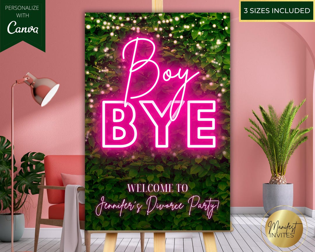 Editable Boy Bye Divorce Party Welcome Sign, Single Breakup Party, Pink ...