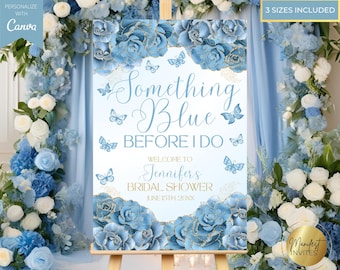 Something Blue Before I Do Sign, Bridal Shower Welcome Sign Template # ...