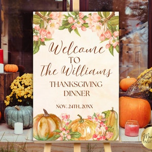Editable Thanksgiving Dinner Welcome Sign, Pink Floral Pumpkins ...