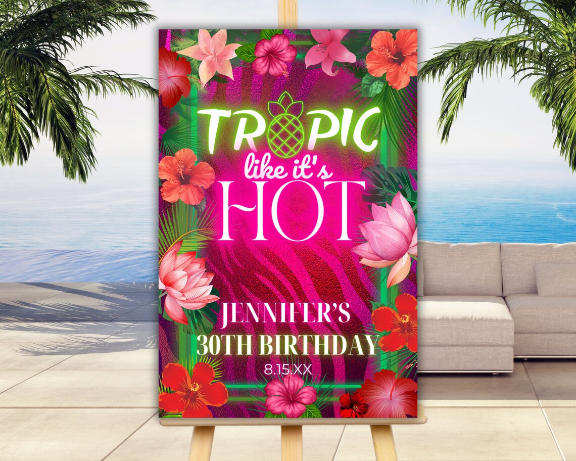 Editable Tropical Floral Pink Tropic Like It's Hot Birthday Party ...
