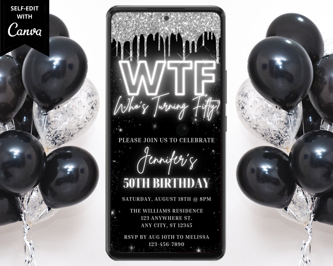Digital WTF Who's Turning Fifty 50th Birthday Party Invite, Electronic ...