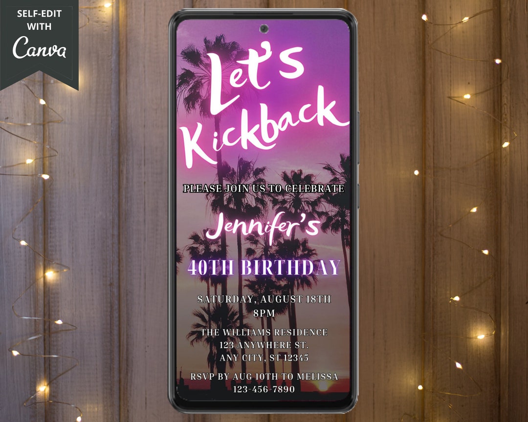 Digital Lets Kickback Birthday Party Invitation, Electronic Phone Text ...