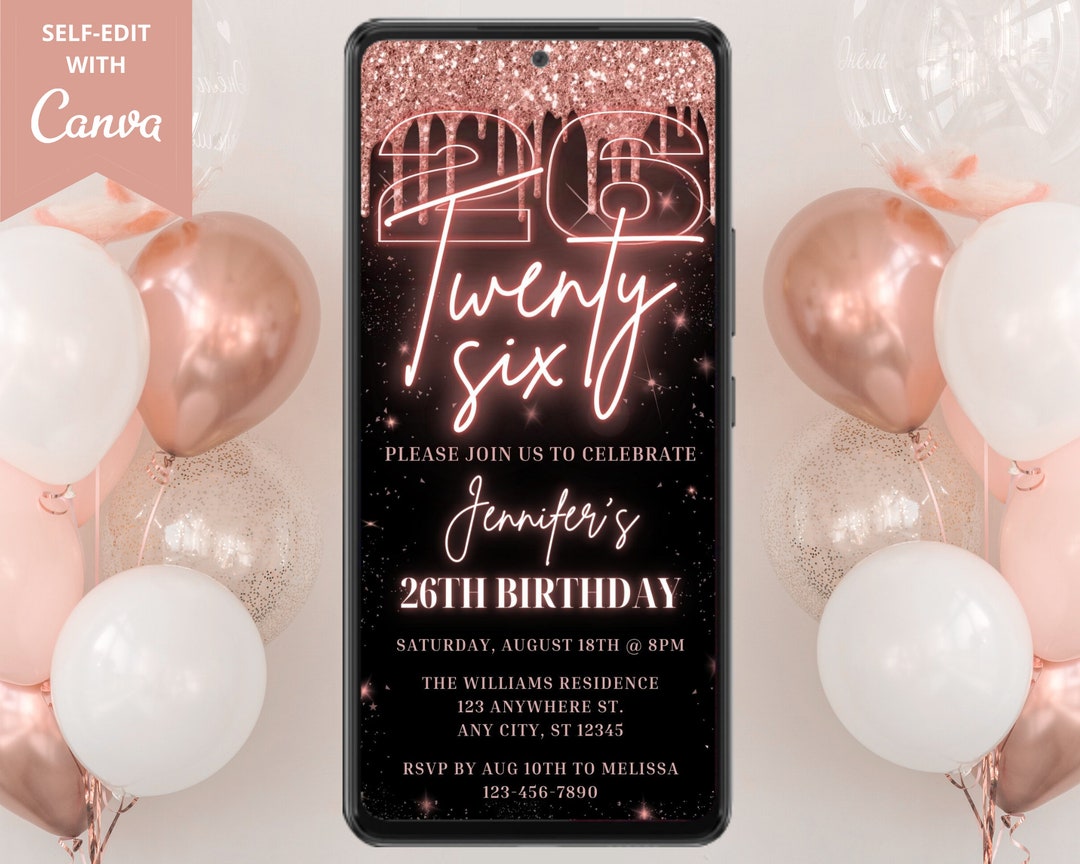 Digital Rose Gold 26th Birthday Party Invitation, Electronic Phone Text ...