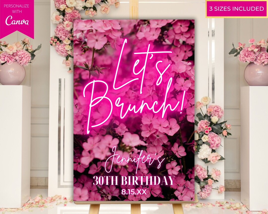 Printable Let's Brunch Pink Neon Floral Birthday Party Welcome Entrance ...