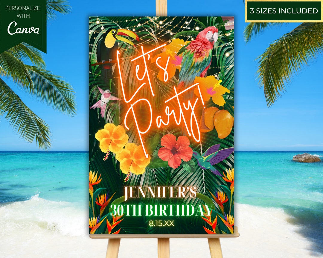 Editable Tropical Hawaiian Luau Birthday Let's Party Welcome Sign ...