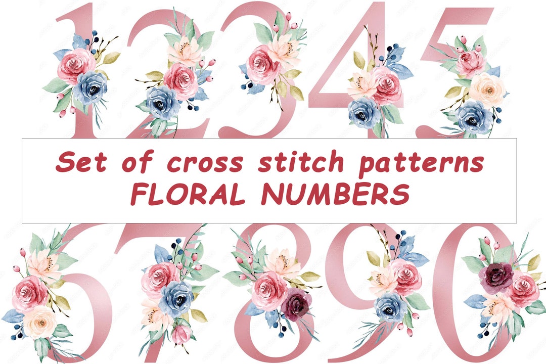 Cross Stitch Pattern Floral Numbers 0-9 Embroidery Number Cross Stitch ...