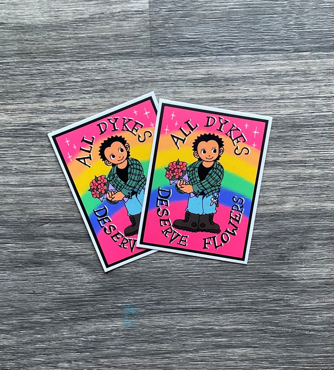 All Dykes Deserve Flowers Sticker Version 2 - Etsy