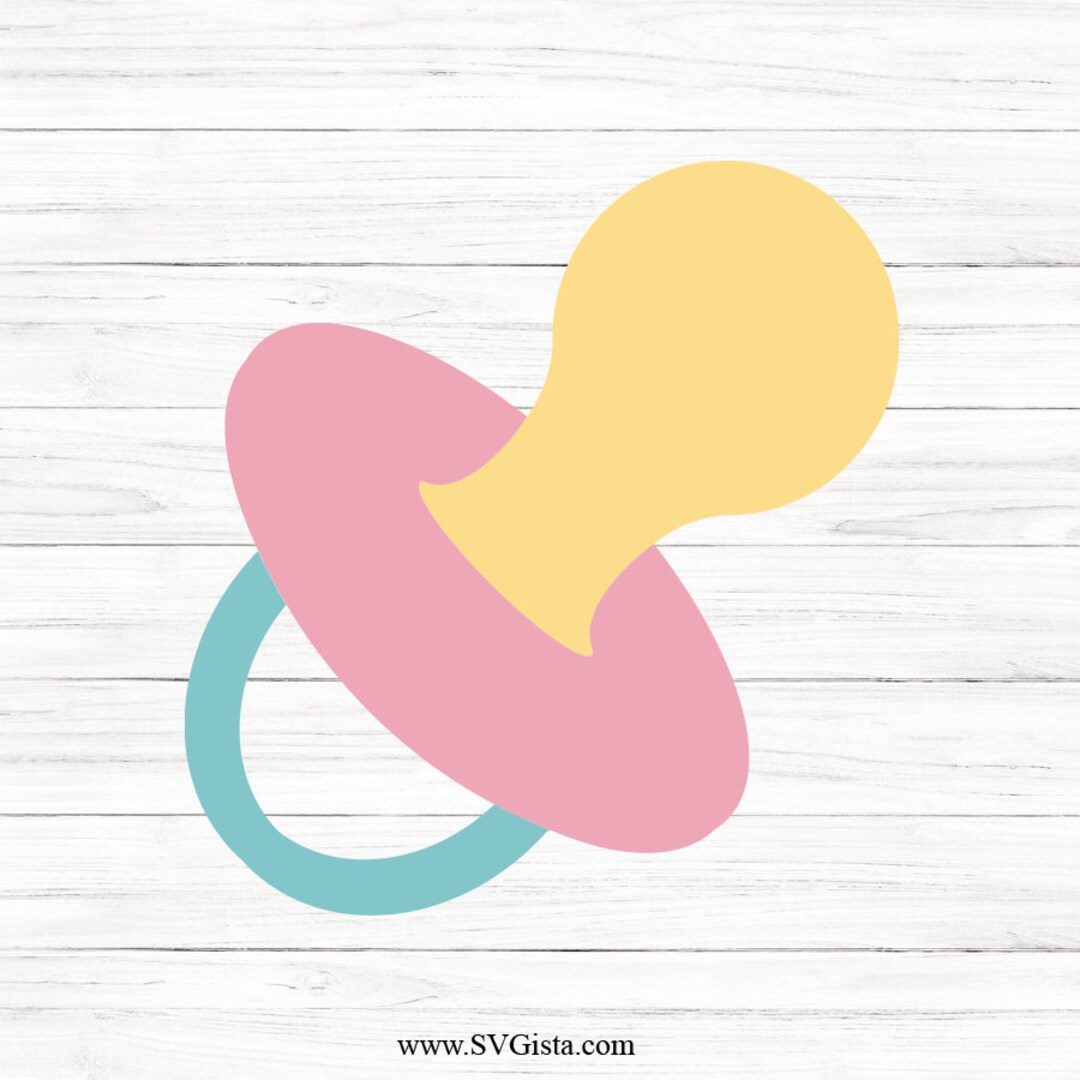 Pacifier Svg, Baby Pacifier, Pacifier, New Baby Svg, Baby Shower Svg ...