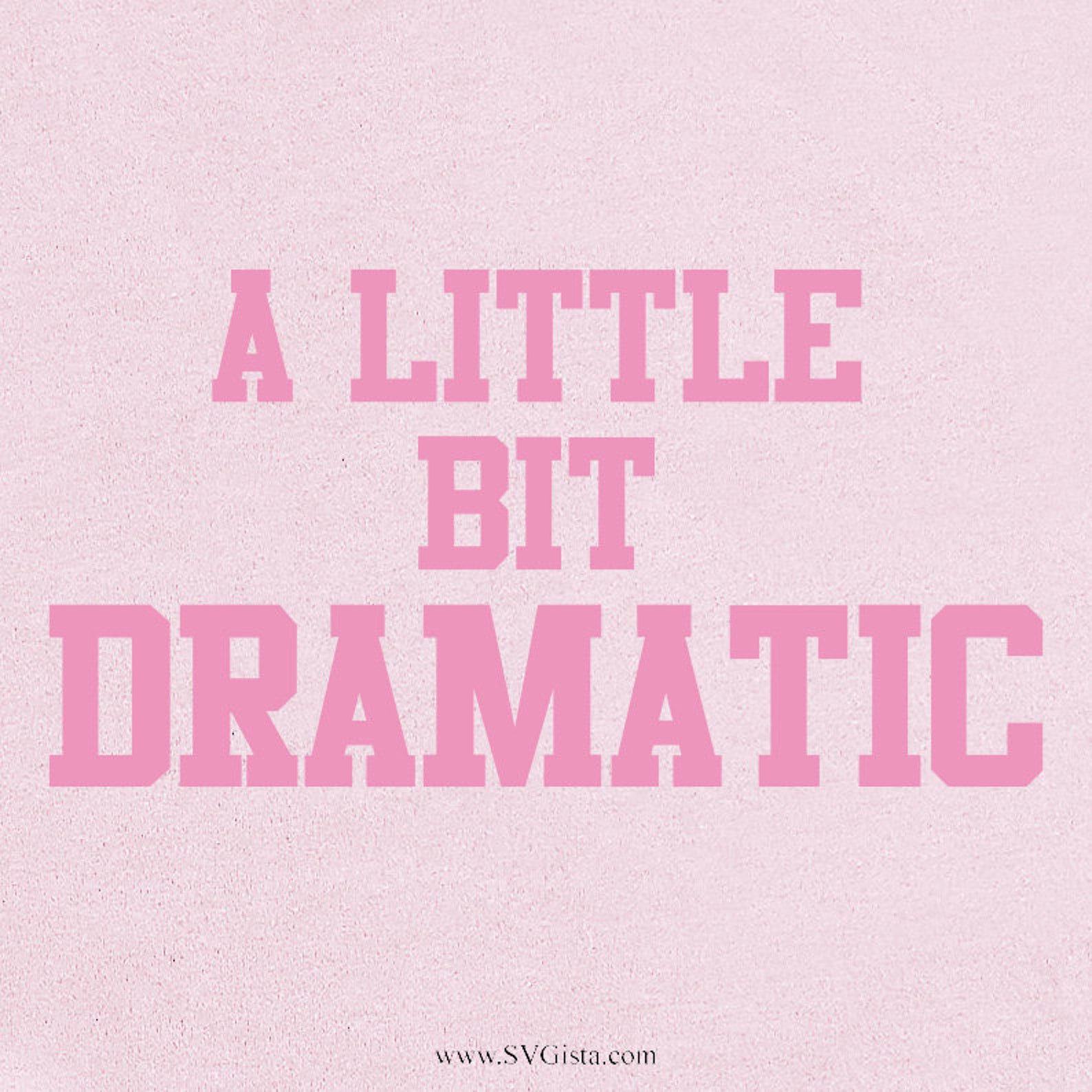 A Little Bit Dramatic SVG Svg Dramatic Svg Princess Shirt | Etsy