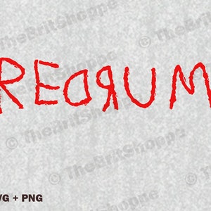 REDRUM - the Shining - Doctor Sleep SVG and PNG for Cricut and ...