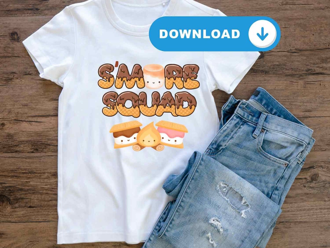 S'more Squad PNG Camping SVG Smores PNG Smores Clipart Smores Instant ...
