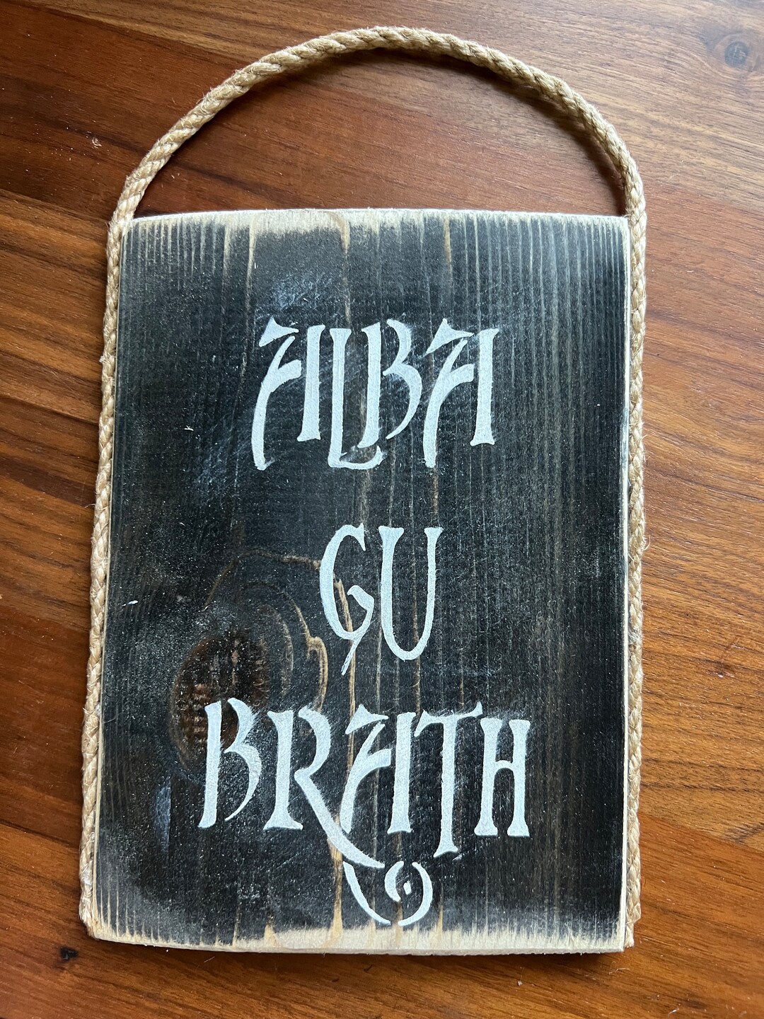 Celtic Language Wood Signs Alba Gu Bràth scotland Forever Rustic ...