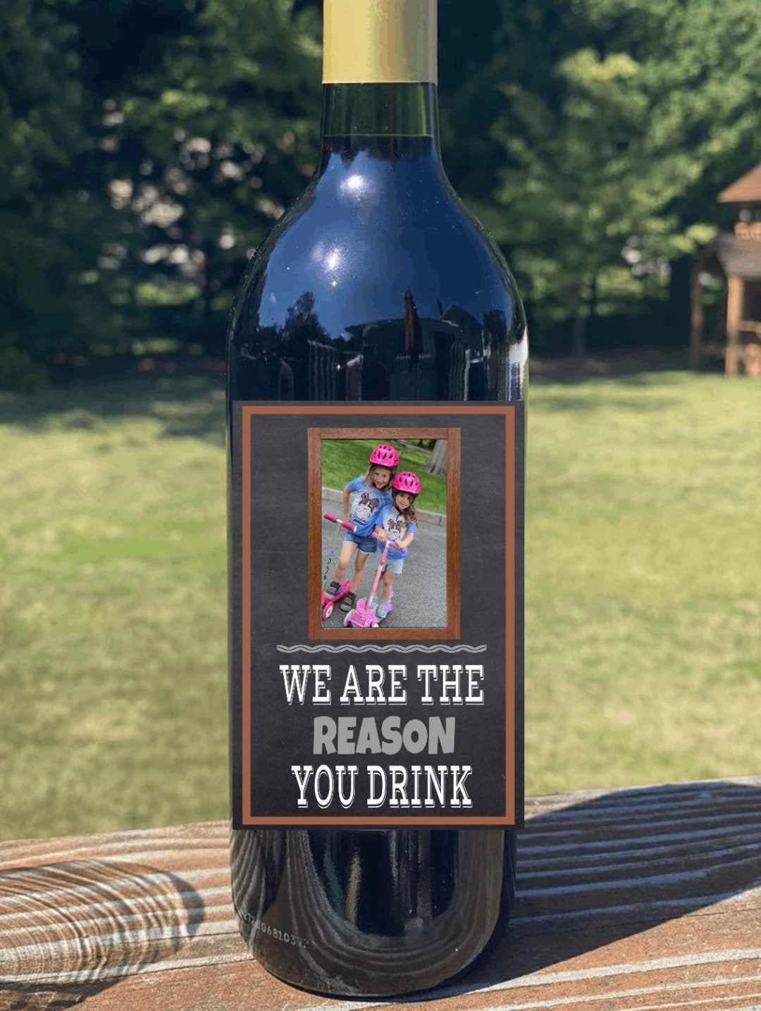 We Are the Reason You Drink Wine Label / Wine Label / I Am the Reason ...