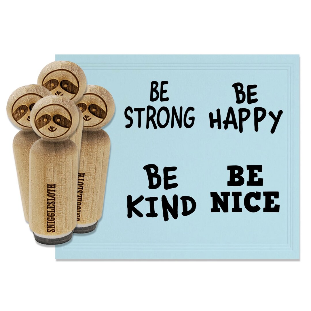 Inspirational Be Nice Kind Happy Strong Rubber Stamp Set for - Etsy