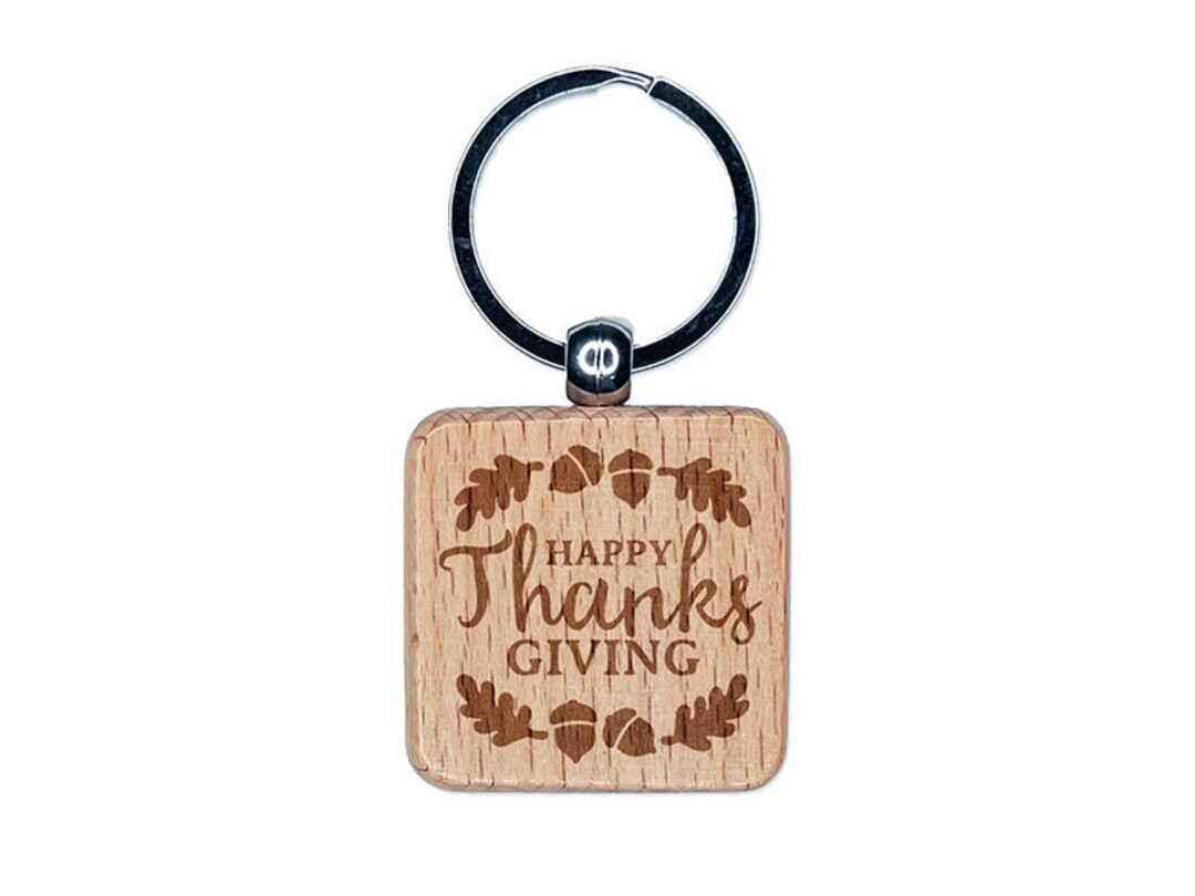 Happy Thanksgiving Oak Leaves Acorns Engraved Wood Square Keychain Tag ...
