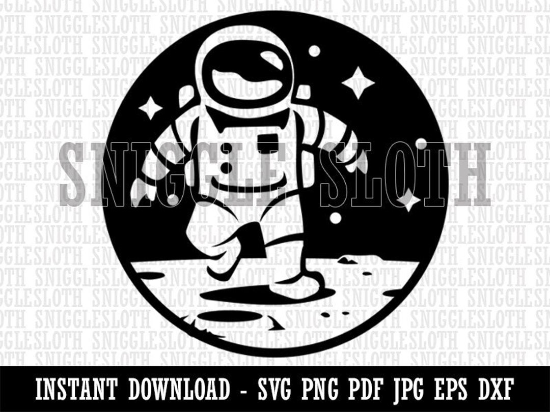 Astronaut in Space on the Moon Clipart Instant Digital Download SVG EPS ...