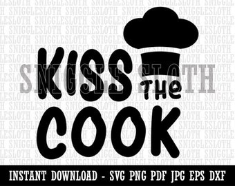 Kiss the Cook Svg | Etsy