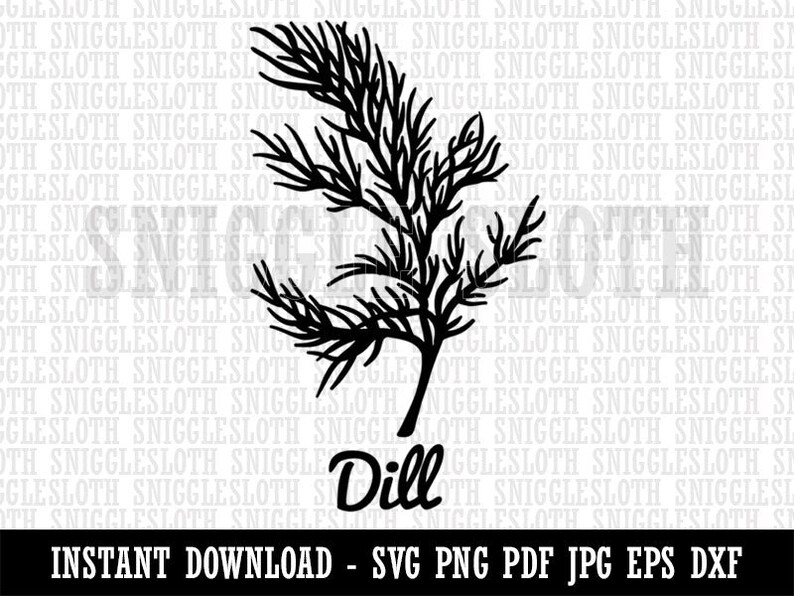 Dill Herb Label Plant Clipart Instant Digital Download SVG EPS - Etsy