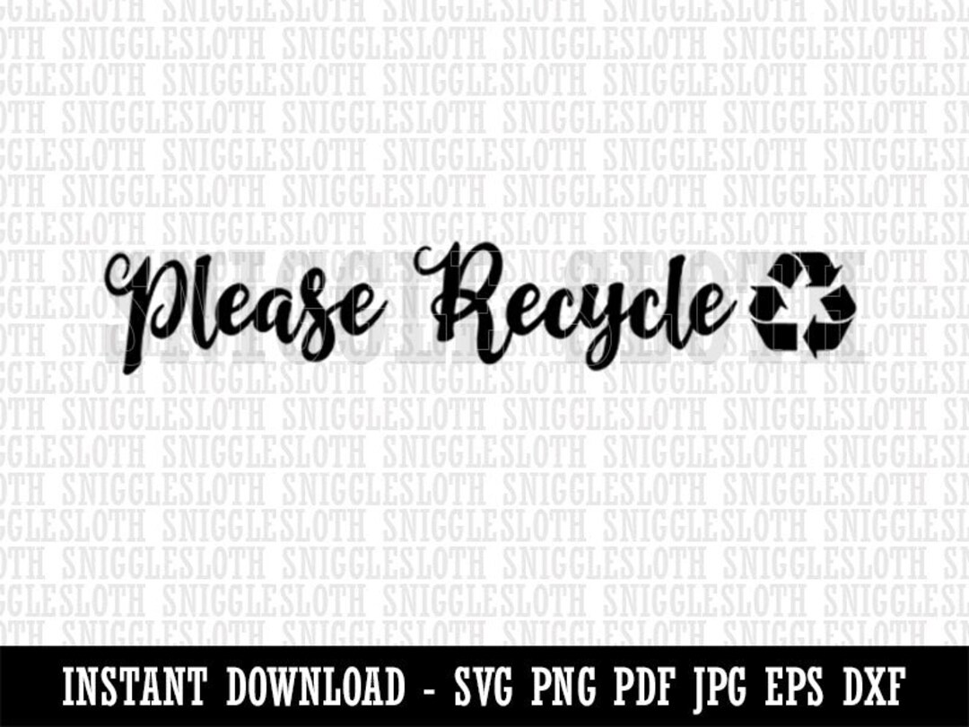 Please Recycle Fun Script Clipart Instant Digital Download SVG - Etsy