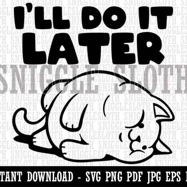 Do It Later Cat Png - Etsy