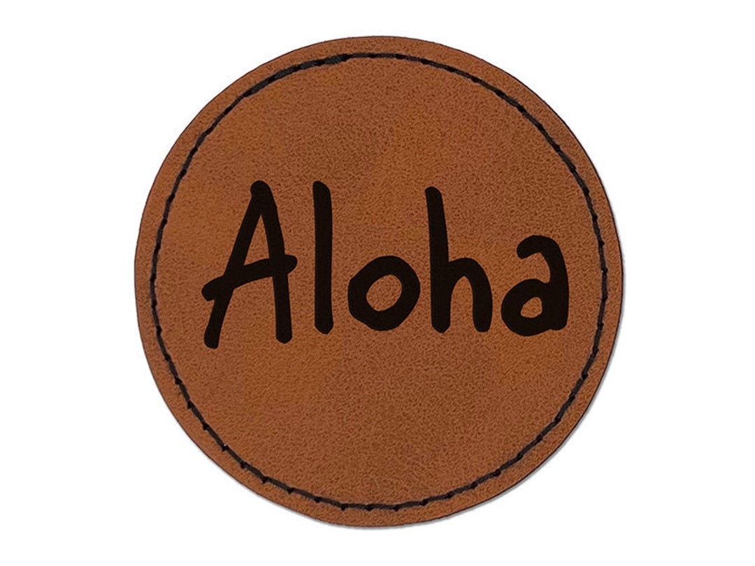 Aloha Fun Text Round Iron-on Engraved Faux Leather Patch Applique 2.5 ...