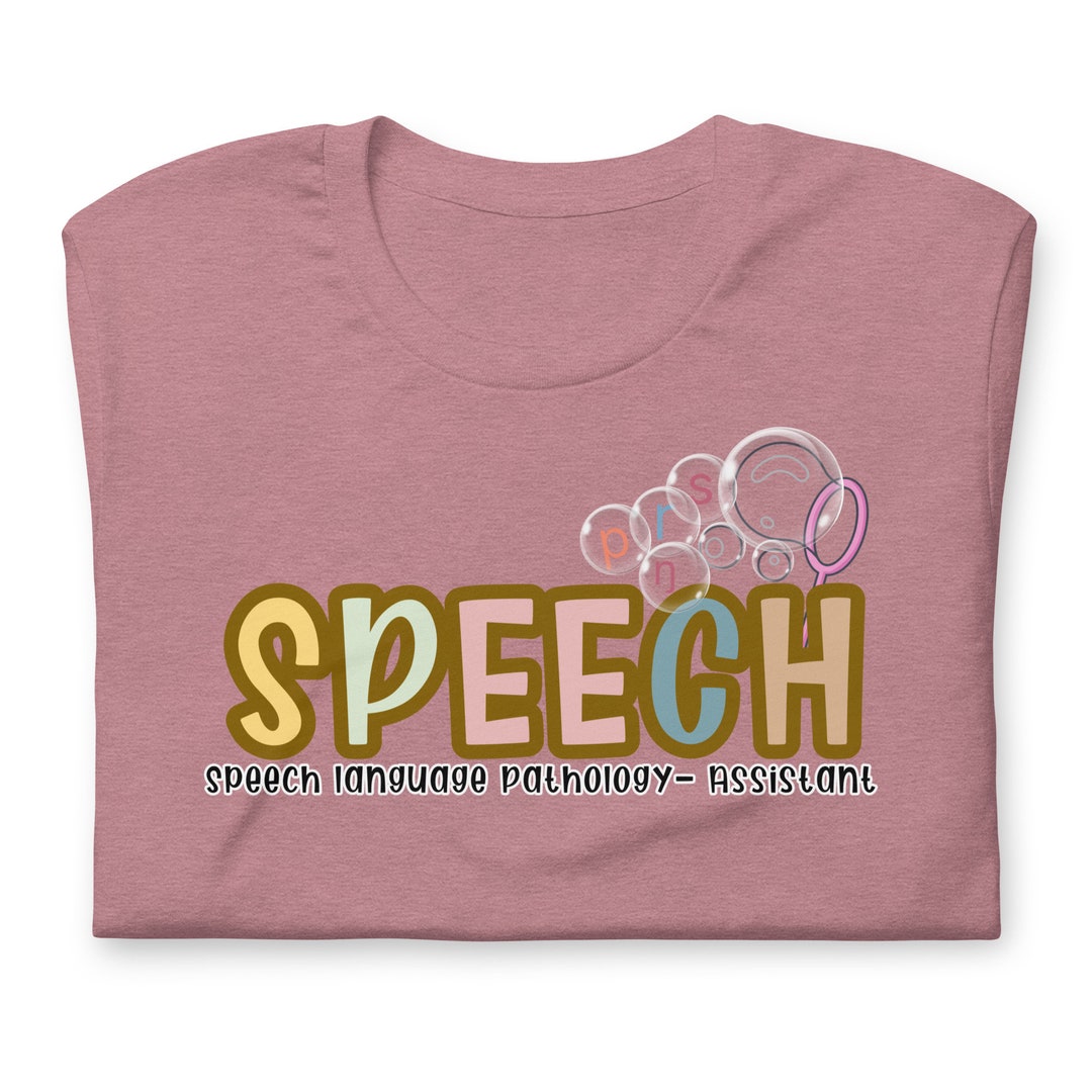 Speech Language Pathology Assistant Unisex T-shirt, Slpa, Speech ...