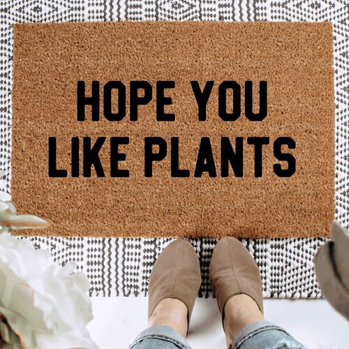 Welcome Hope You Like Plants Door Mat welcome Mat - Etsy