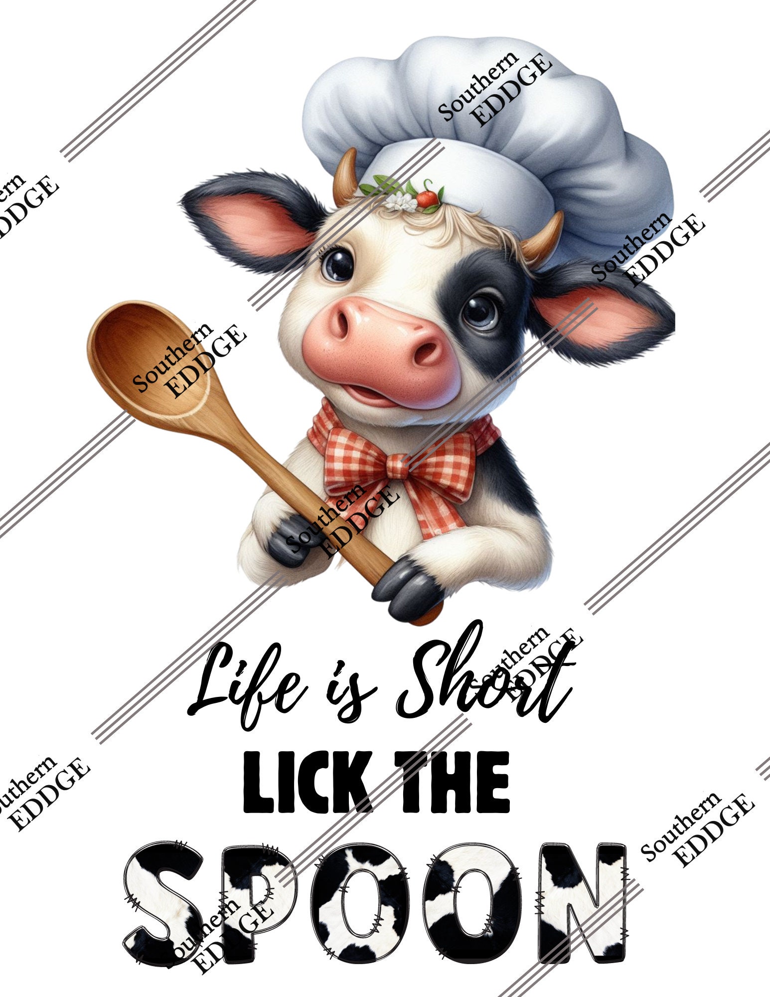 Digital File - Life is Short Lick the Spoon - Cow With Chef Hat and ...