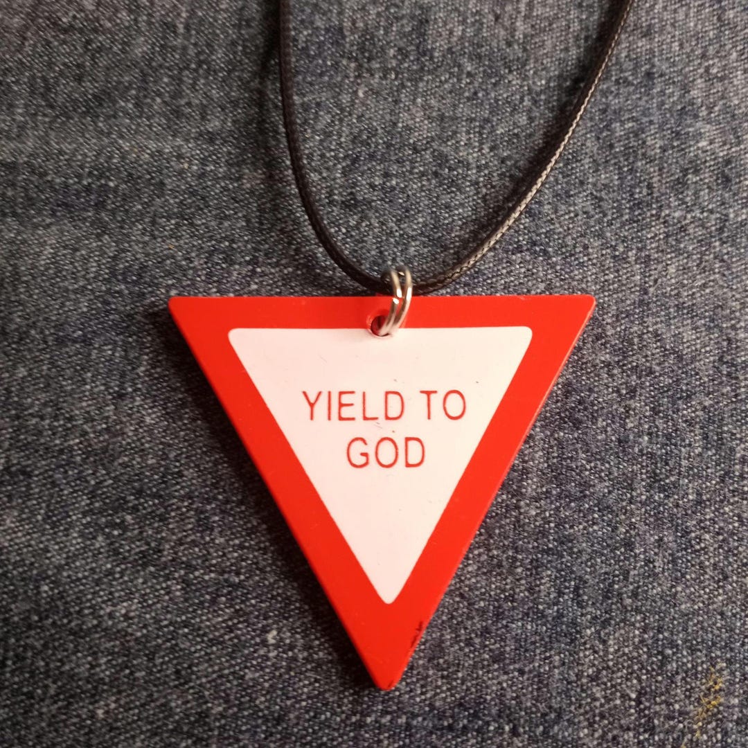 Yield to God Road Sign Necklace,jesus,christ,christian,church,religious ...