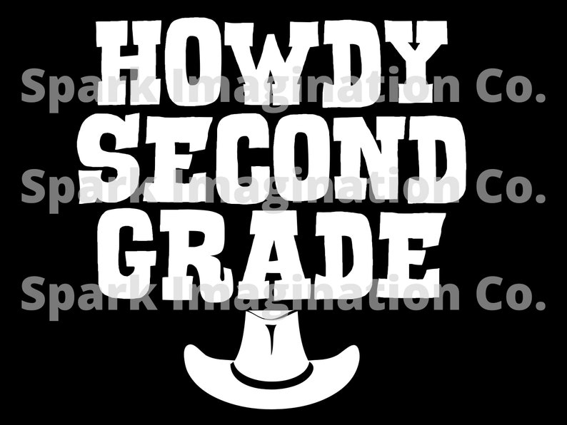 Howdy Second Grade SVG, Back to School Svg, Second Grade Boy Svg, First ...
