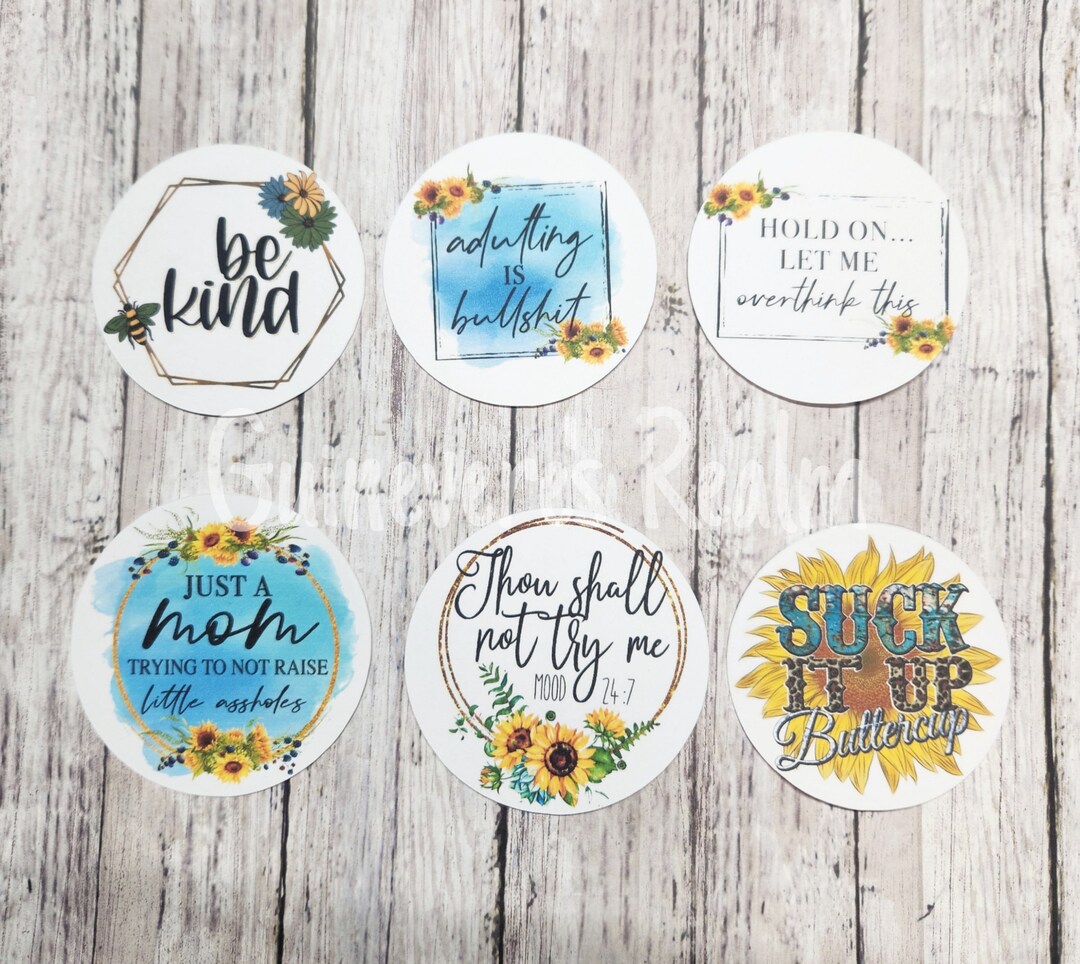 Funny Quotes Cardstock Rounds for Freshies, Freshie Circles, Car ...