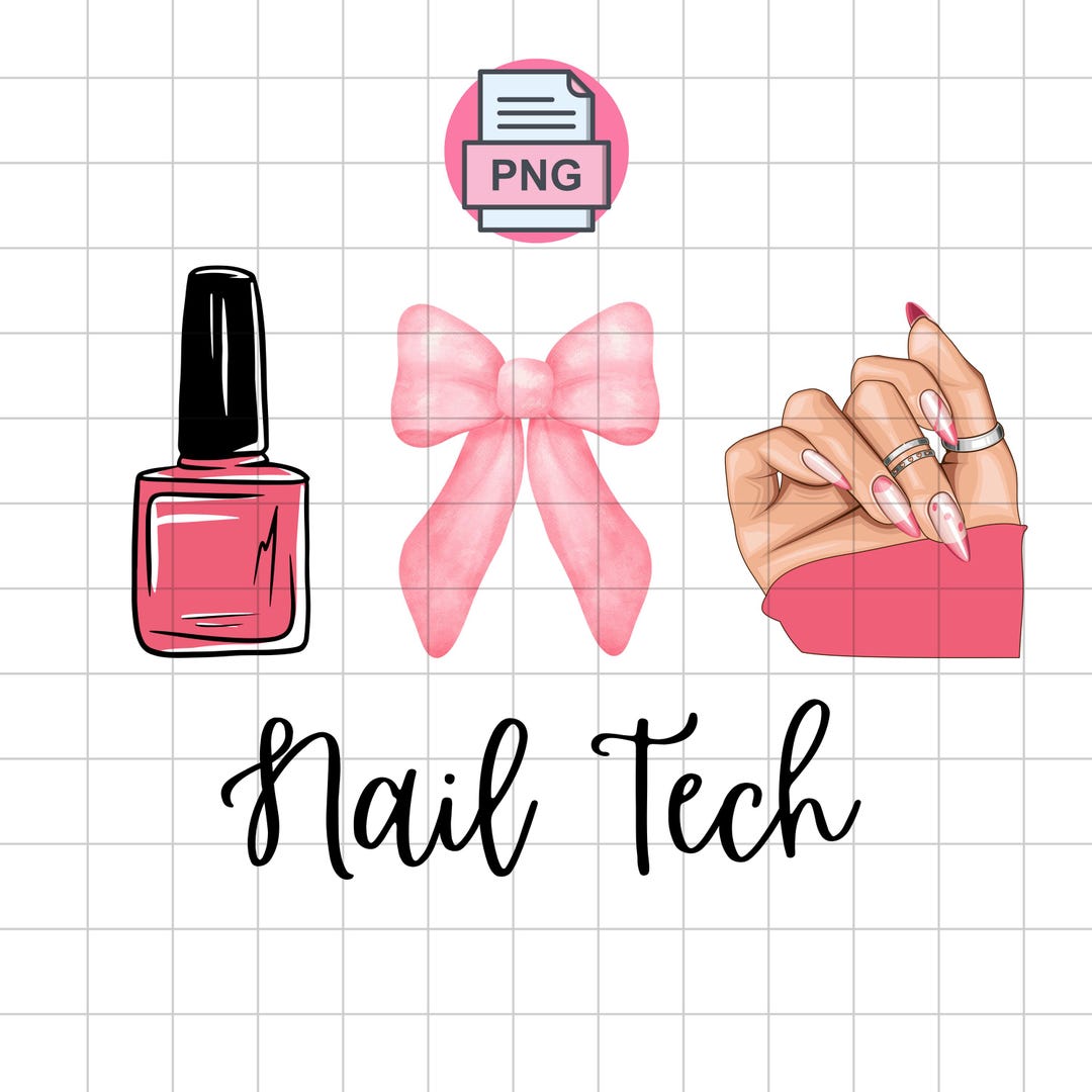 Nail Tech PNG, Nail Tech PNG File, Nail Tech Sublimation Design ...