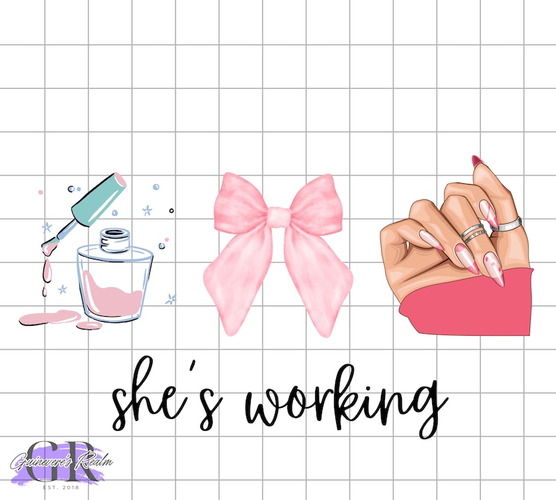 She's Working PNG, Nail Tech PNG File, Nail Tech Sublimation Design ...