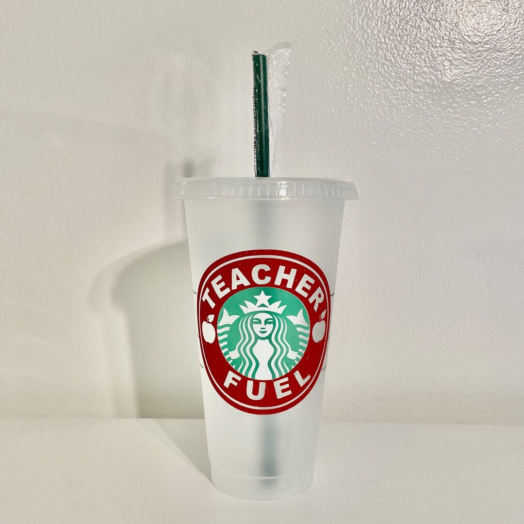 Teacher Fuel Starbucks Cup, Teacher Appreciation Cup, Personalized Gift ...