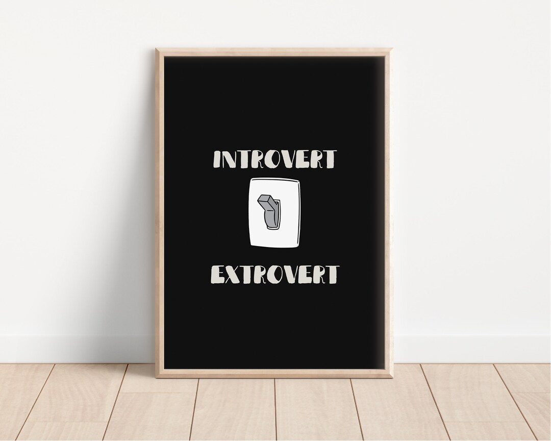 Funny Introvert Extrovert Wall Art Printable Sign Digital - Etsy