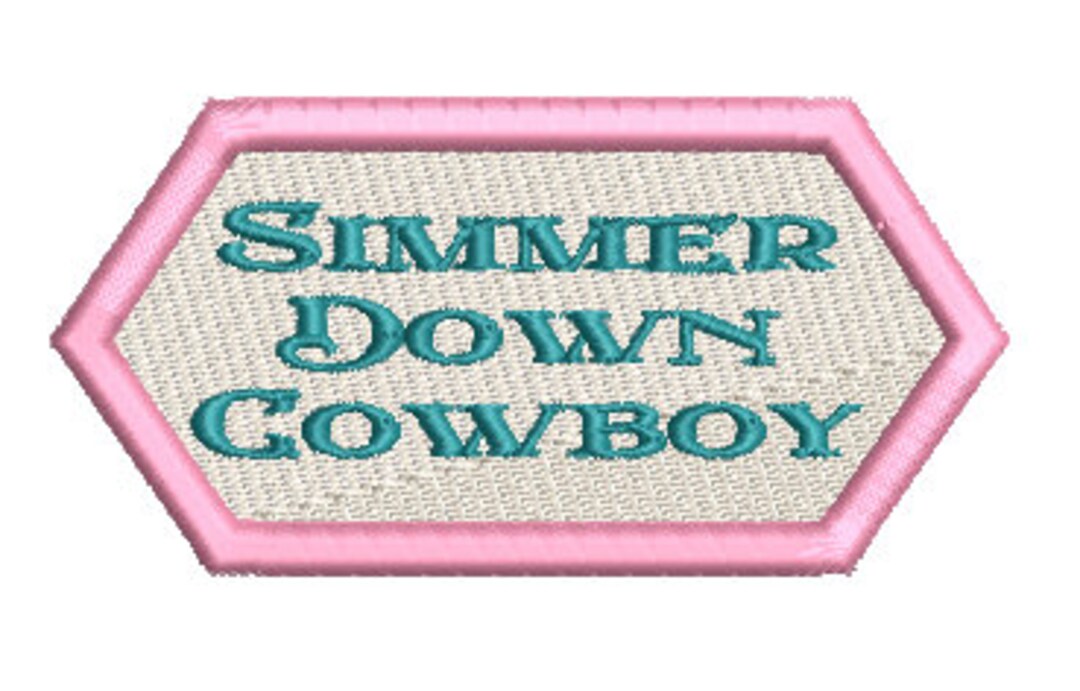 Embroidery Design: Simmer Down Cowboy Digital Embroidery Design - Etsy