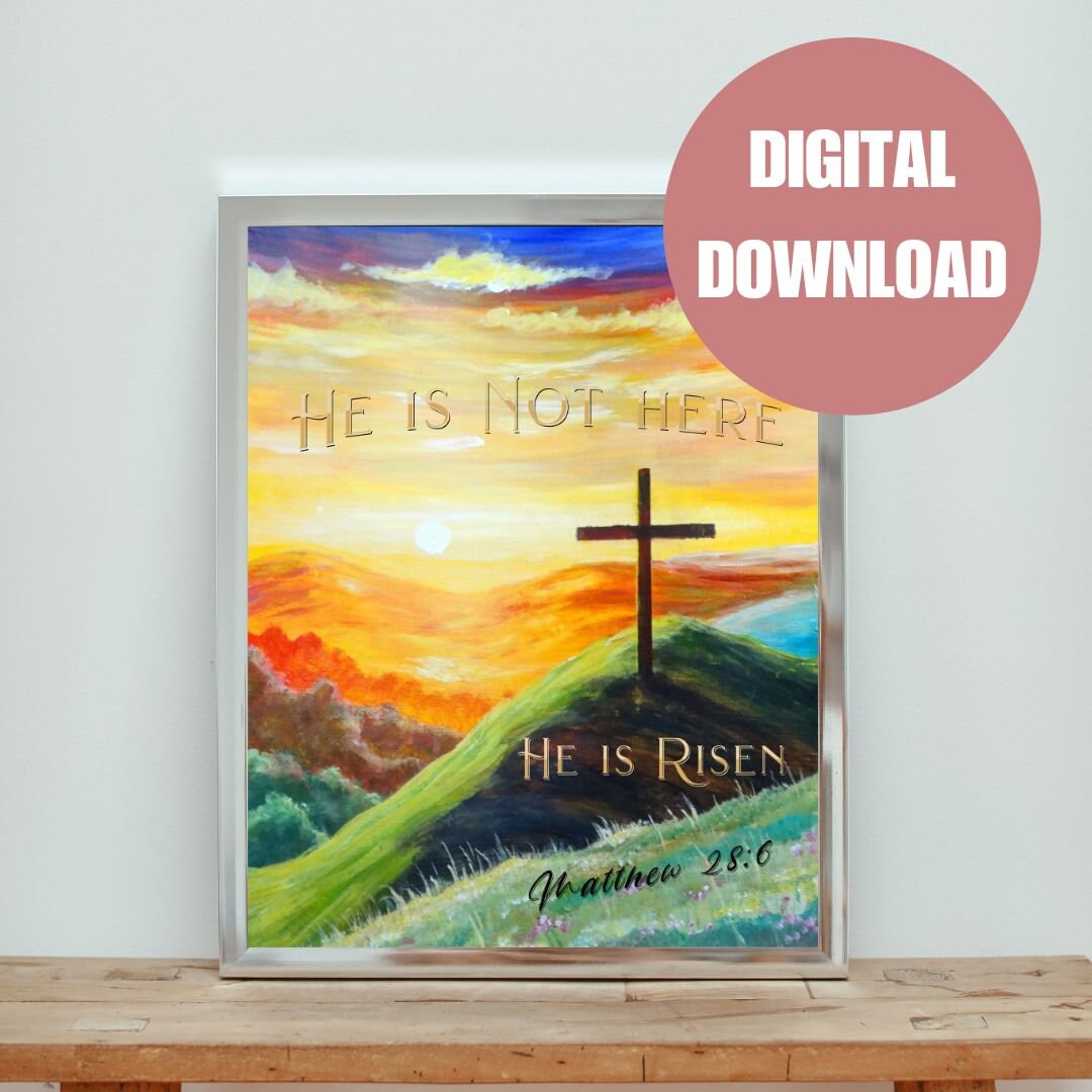 He is Risen Scripture Art Print, Matthew 28:6 (digital Download) - Etsy