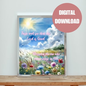 Psalm 34:8 Taste and See That the Lord is Good Art Print Bible Verse ...