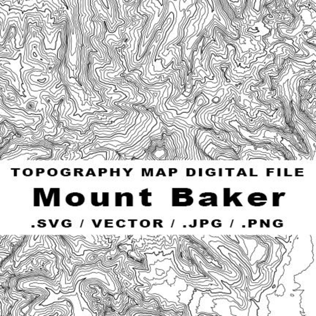 Mount Baker Topography Map .SVG | Vector | .JPG | .PNG Topography Map ...