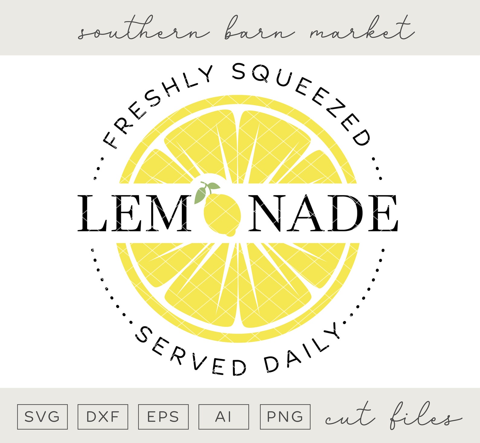 Freshly Squeezed Lemonade Svg Farmhouse Svg Country Svg Etsy