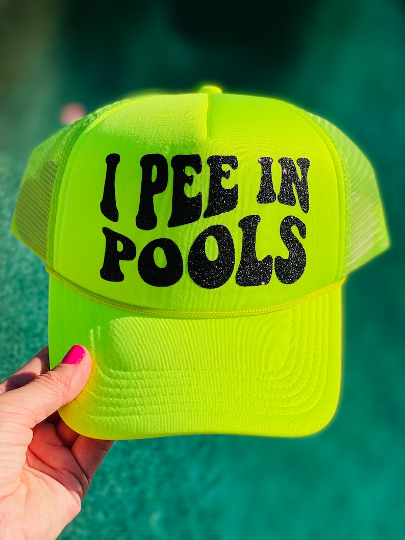 I Pee in Pools Trucker Hat, Funny Hat, Summer Fun, Pool Party ...
