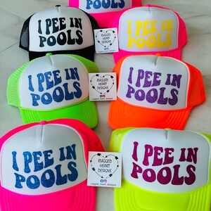 I Pee in Pools Trucker Hat, Funny Hat, Summer Fun, Pool Party ...
