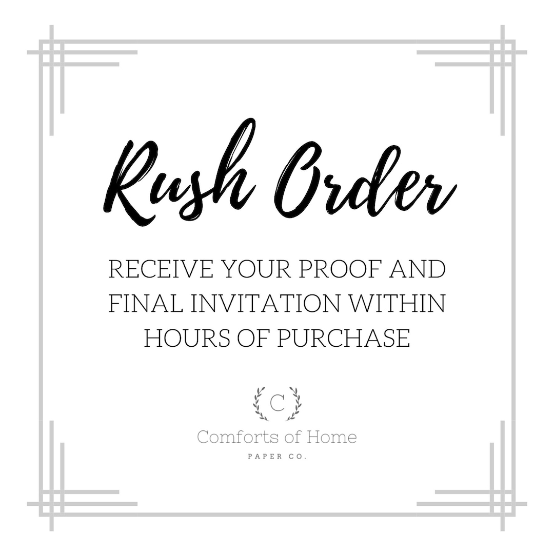 Rush Order for Any Invitation - Digital Copy - Etsy