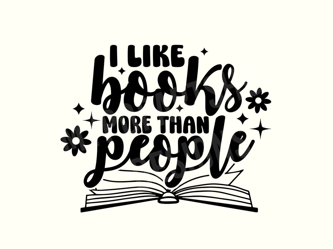Book Svg, Book Png, Book Girl Png, Book Sayings, Book Sayings Svg, Book ...
