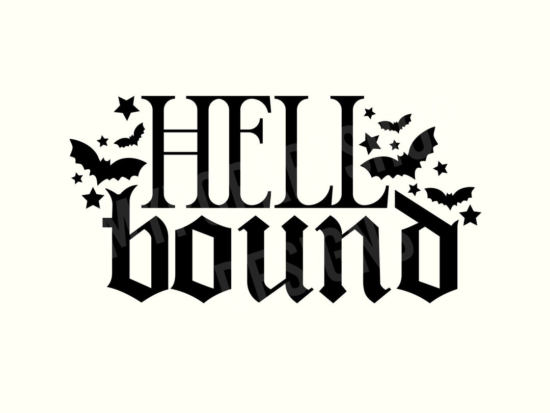 Hell Svg, Dark Humor Svg, Funny Svg, Sarcasm Svg, Sarcastic Svg ...