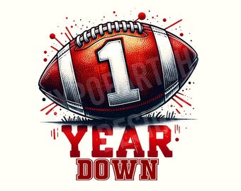 1st Year Down Digital Png Design, First Birthday PNG, Football One ...
