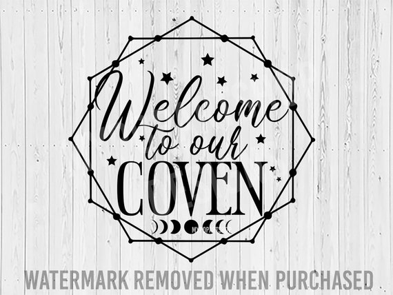 Welcome to Our Coven Svg Support Your Local Coven SVG Witch | Etsy
