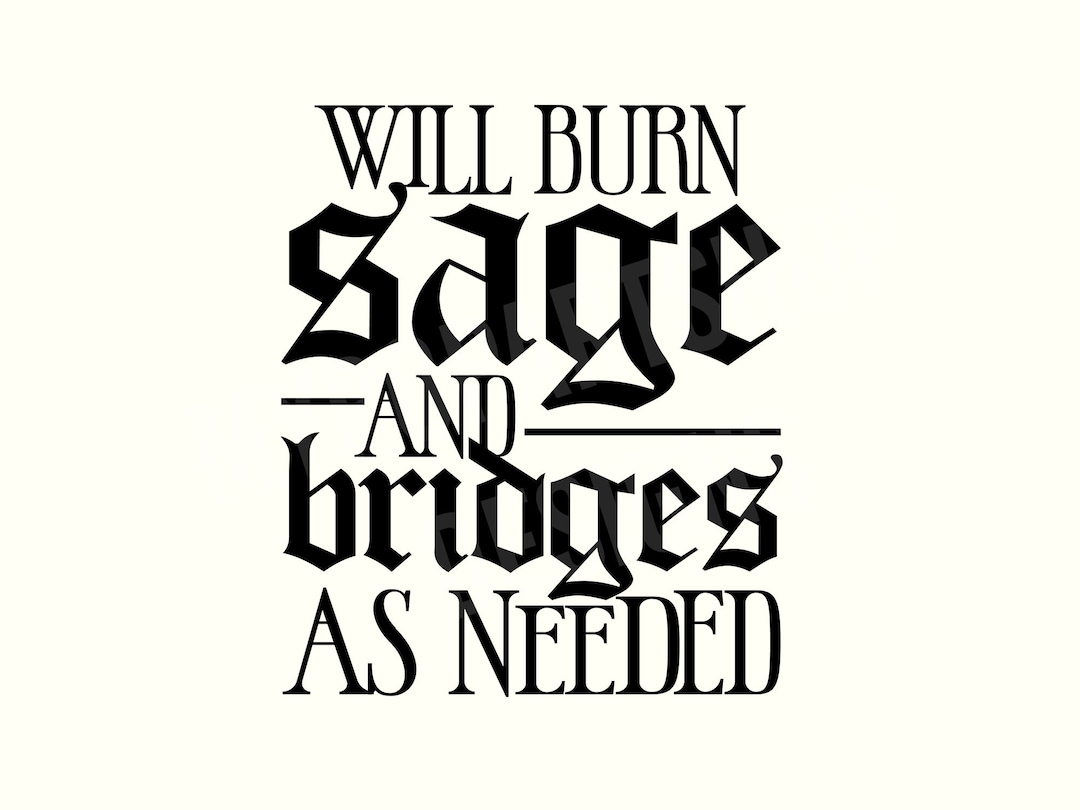 Dark Humor Svg, Sage Svg, Mystical Svg, Witchcraft Svg, Funny Svg ...