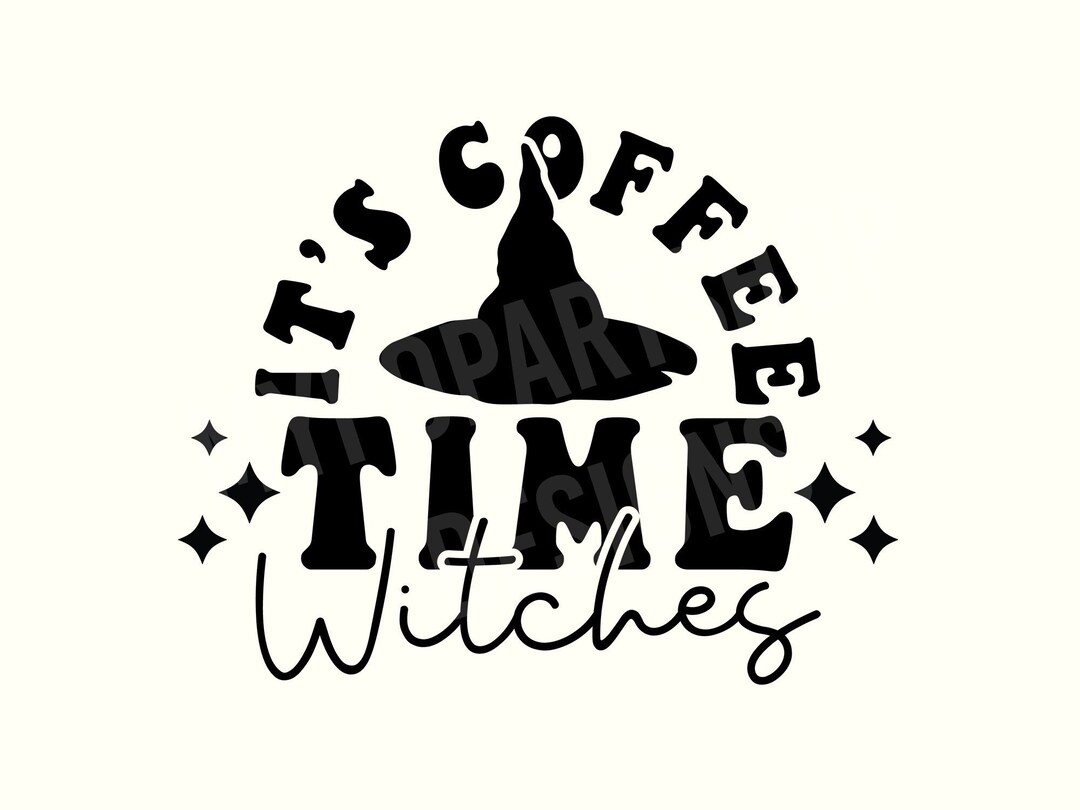 Witchy Coffee,spooky Coffee,halloween Coffee,coffee Svg,coffee Png ...